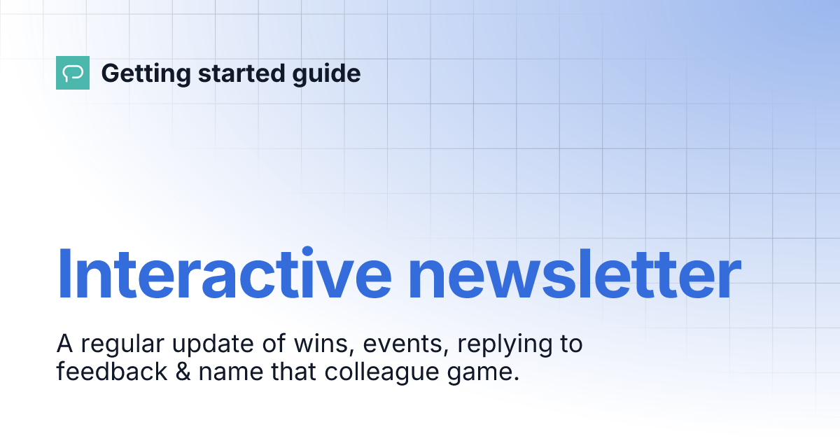 Interactive newsletter | Getting started guide